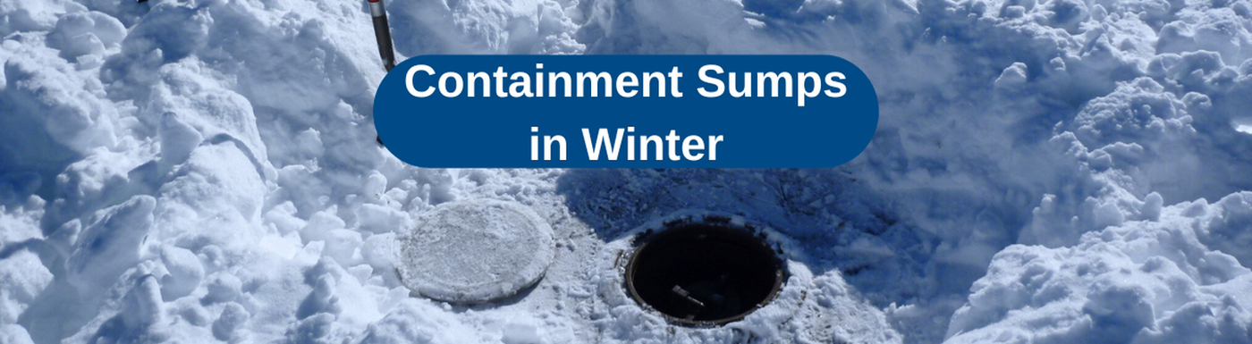 Containment Sumps in Winter - PMMIC