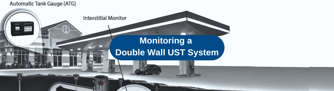 Monitoring a Double Wall UST System - PMMIC